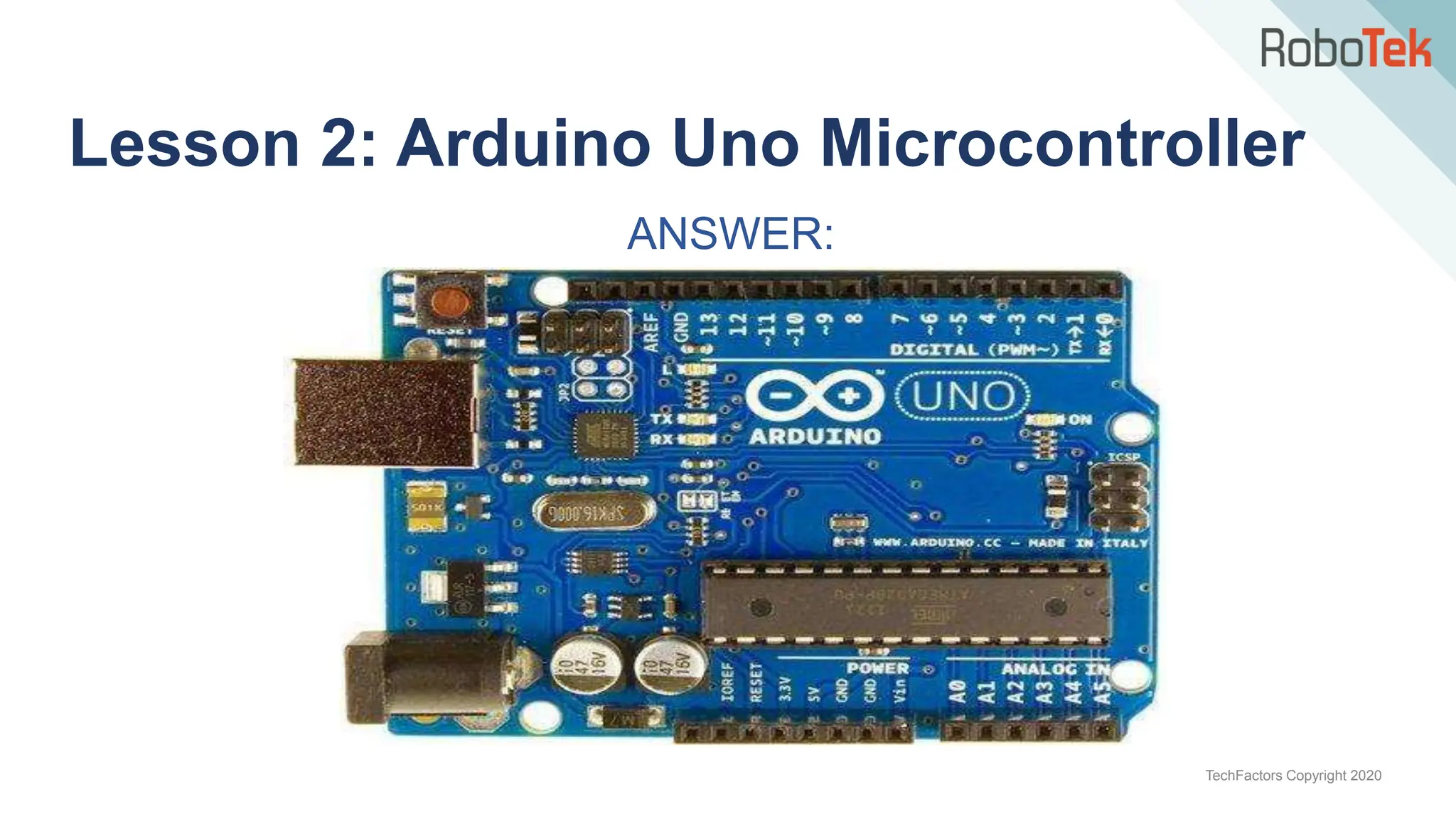 RoboTek Arduino Level 1.pptx | Robotics | Technology & Computing