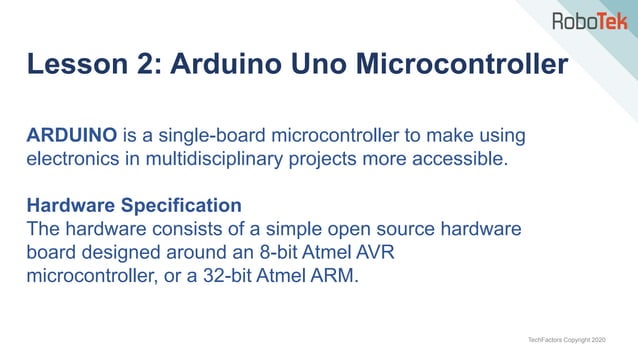 RoboTek Arduino Level 1.pptx | Robotics | Technology & Computing
