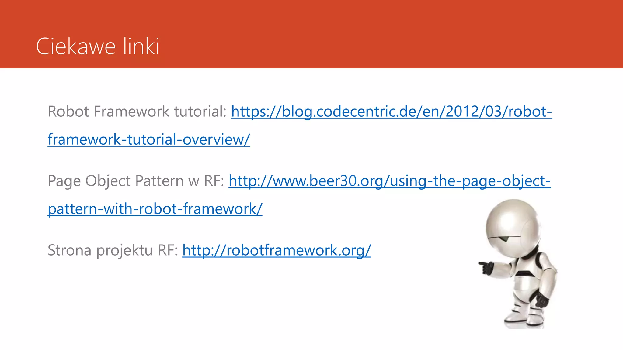 Olga Żądło - Robot Framework | PPTX