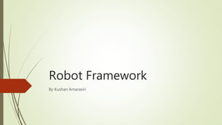 Robot framework | PPT