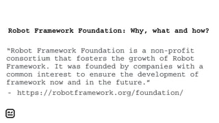 News from Robot Framework Foundation at RoboCon 2020 | PDF