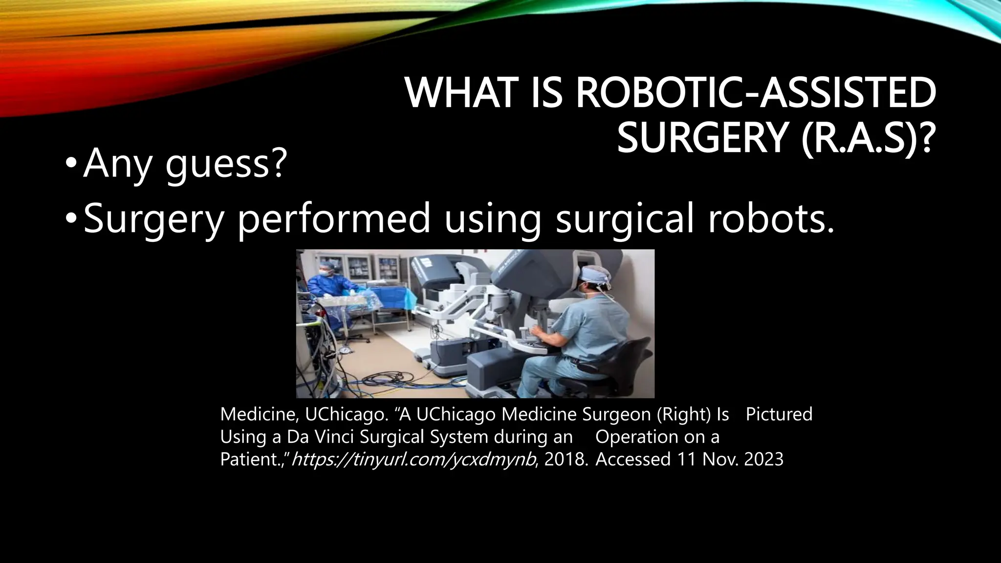 Robotic-assisted surgery - Sample English Presentation | PPTX