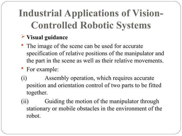 ROBOTIC-VISION describe the functionality of robot arm | PPT