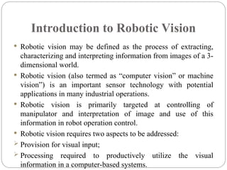 ROBOTIC-VISION-include image processing techniques | PPT