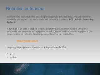 Robotica autonoma | PPTX | Robotics | Technology & Computing