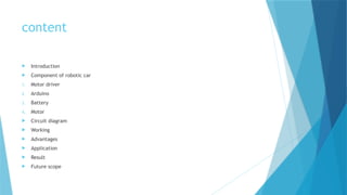 Robotic car ppt (1)1.pptx project presentation | PPT