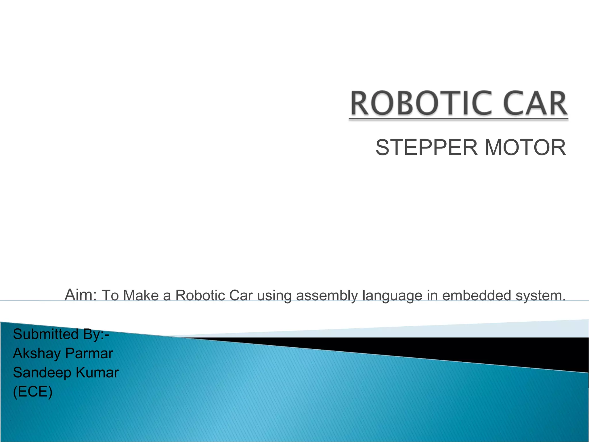 Robotic car project presentation | PPT