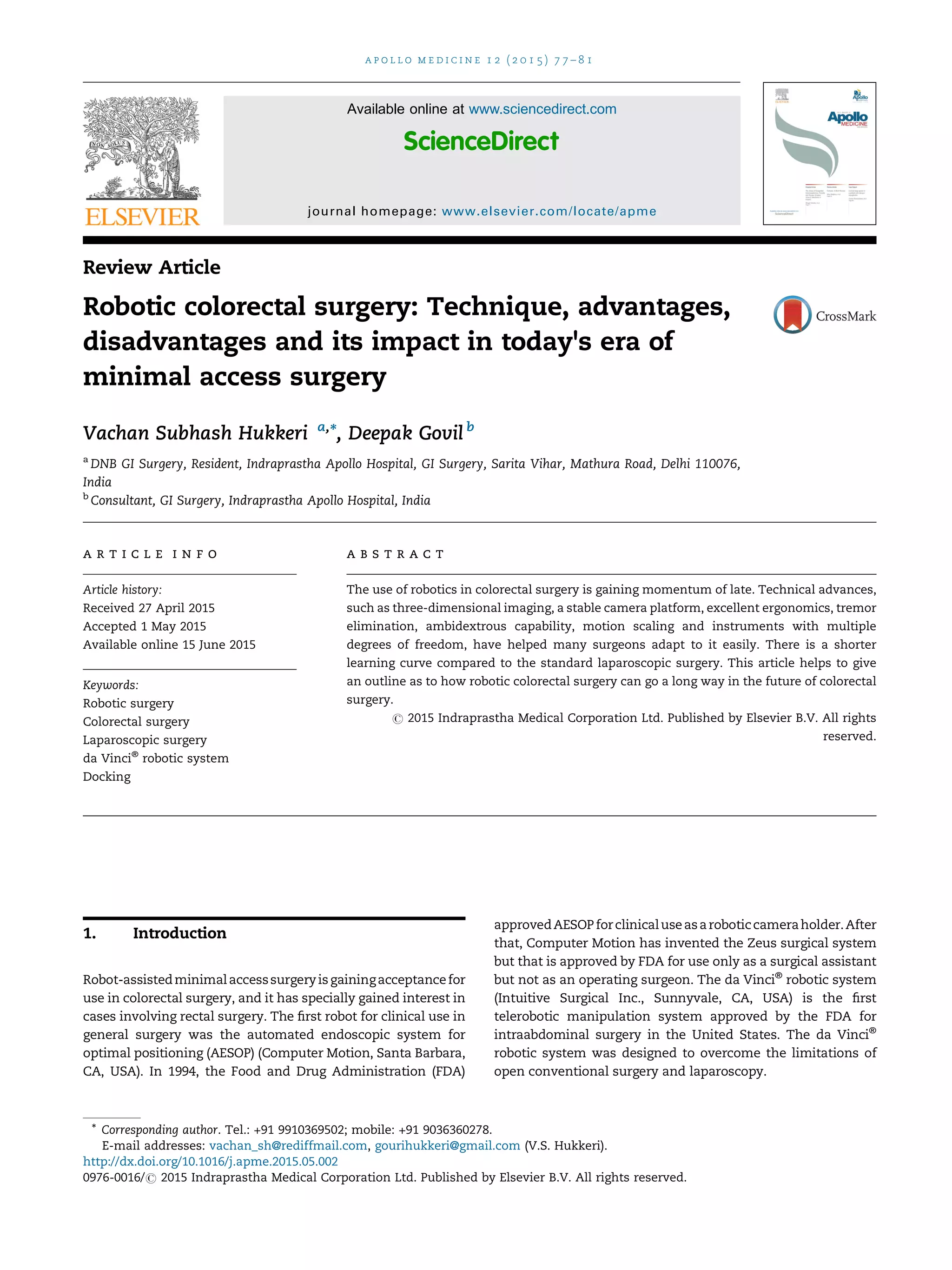 Robotic colorectal surgery technique, advantages, disadvantages and its ...