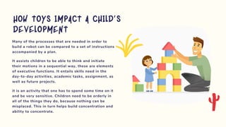 Robotic kit for kids Role of Toys in Brain Development | PPT