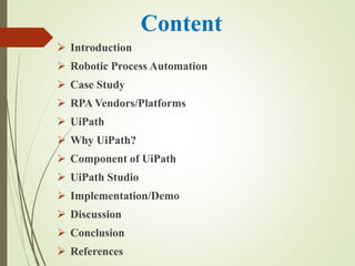 Robotic Process Automation with UiPath Studio | PPTX