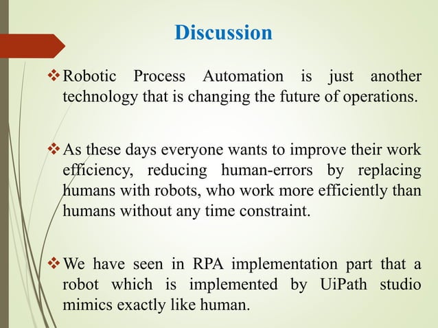Robotic Process Automation with UiPath Studio | PPTX | Robotics | Technology & Computing