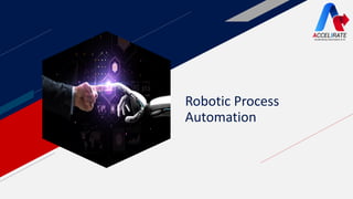 A Guide to Robotic Process Automation & Cognitive Technologies | PPT