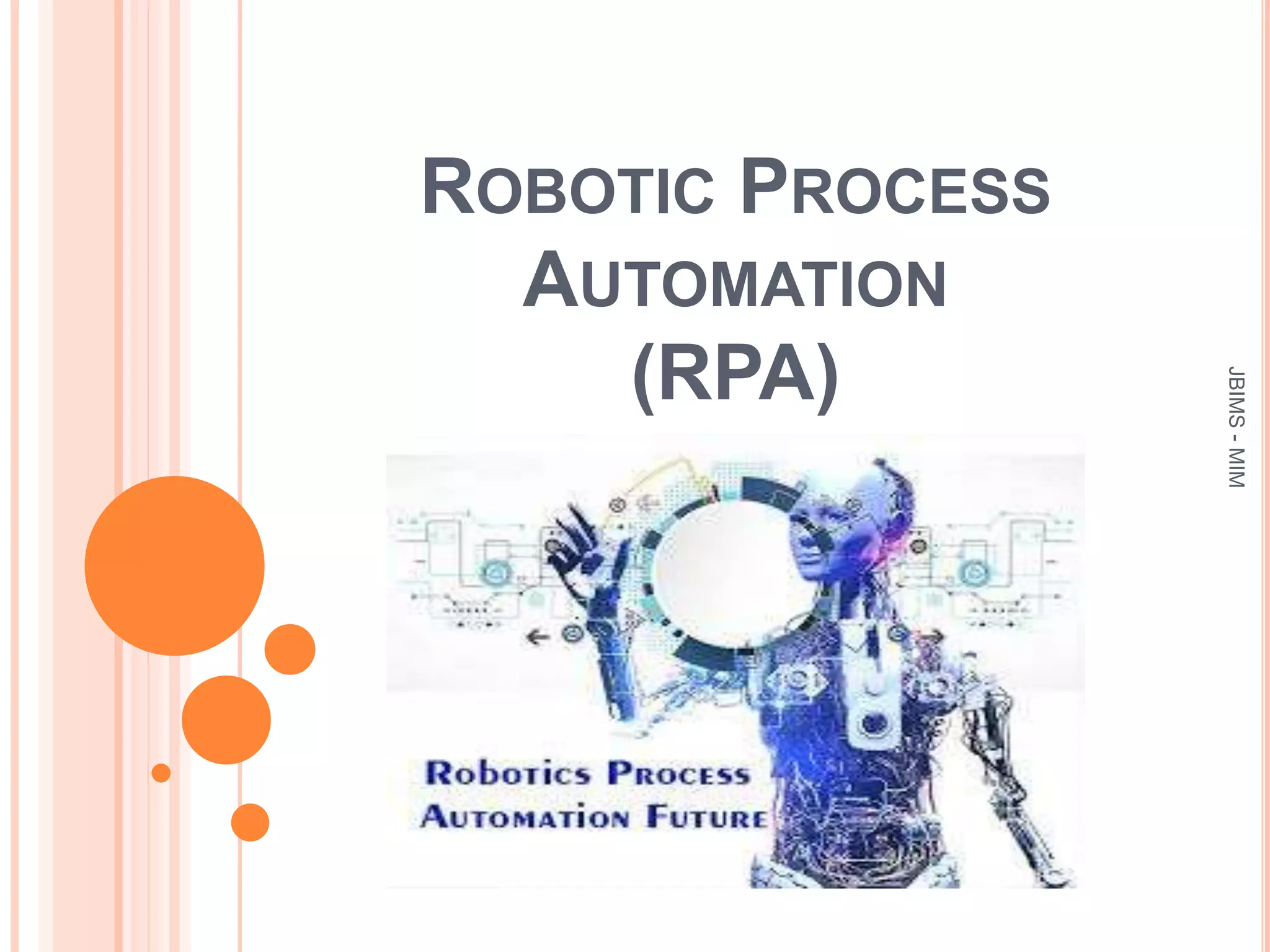 Robotic Process Automation Rpa Pptx Robotics Technology And Computing