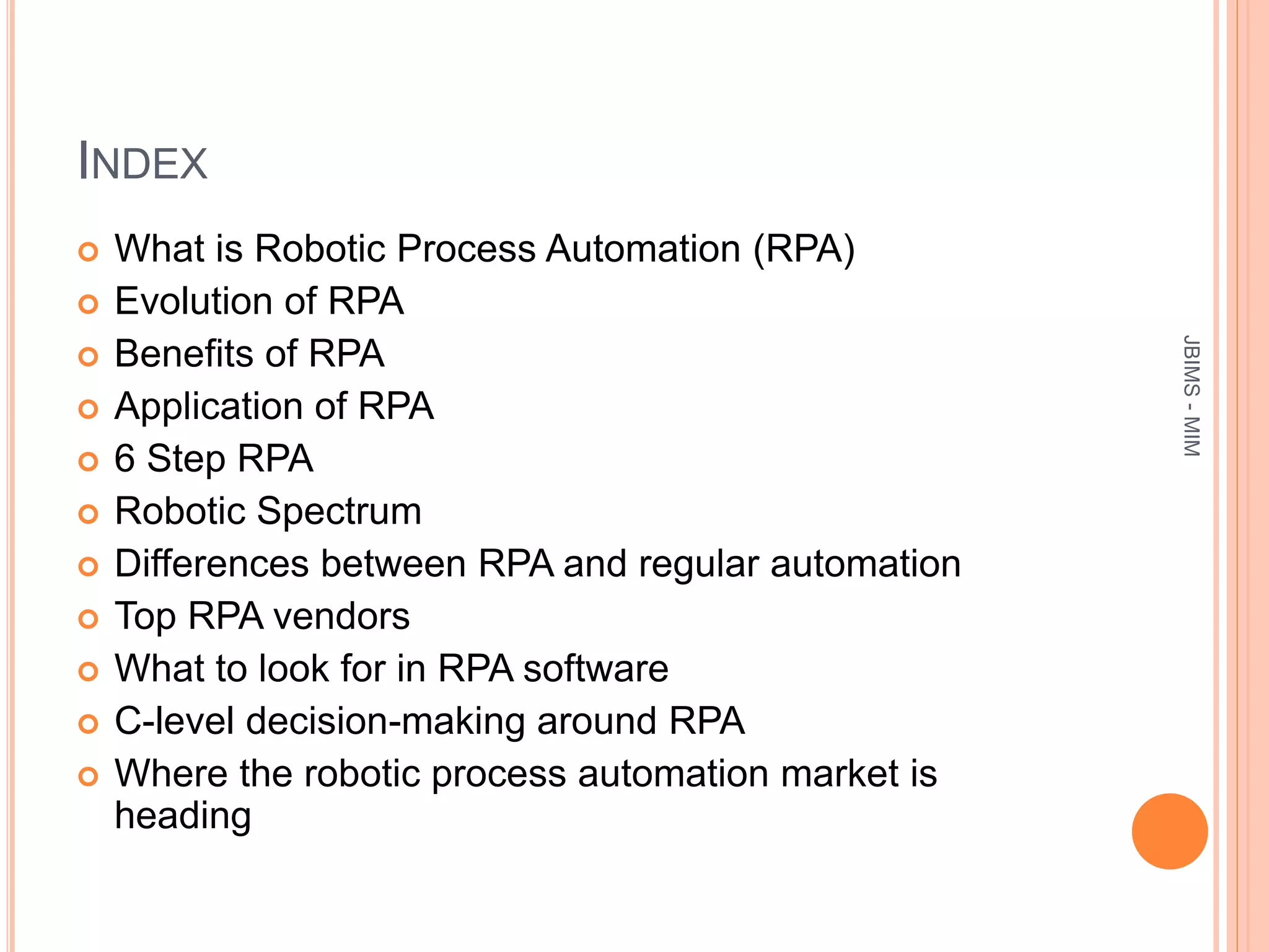 Robotic Process Automation (RPA) | PPTX