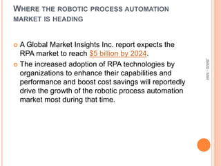 Robotic Process Automation (RPA) | PPTX