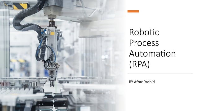 Robotic Process Automation (RPA).frrpptx | PPTX