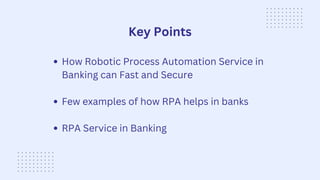 Robotic Process Automation Service in Banking.pdf