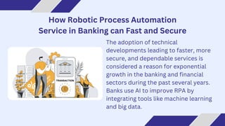 Robotic Process Automation Service in Banking.pdf