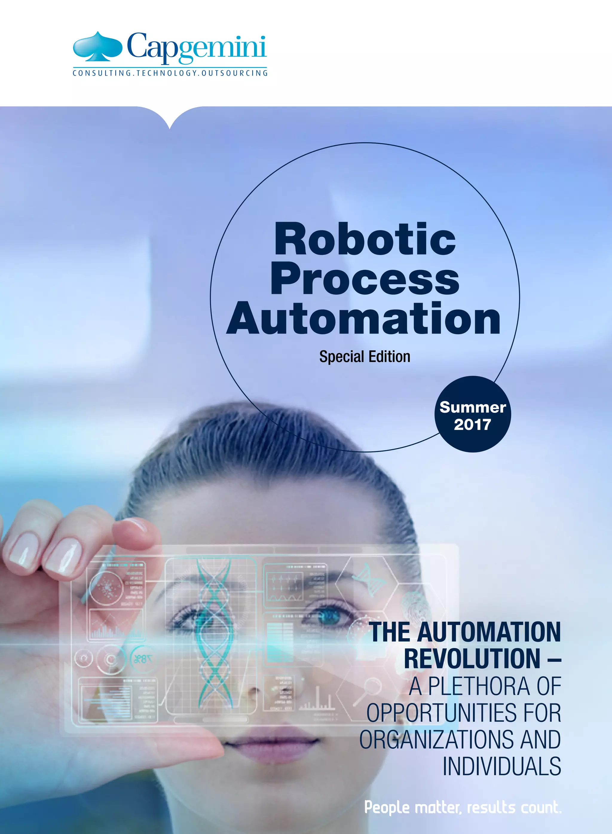 Capgemini Robotic Process Automation special edition summer 2017 | PDF