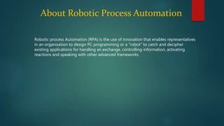 Robotic process automation online training | PPTX