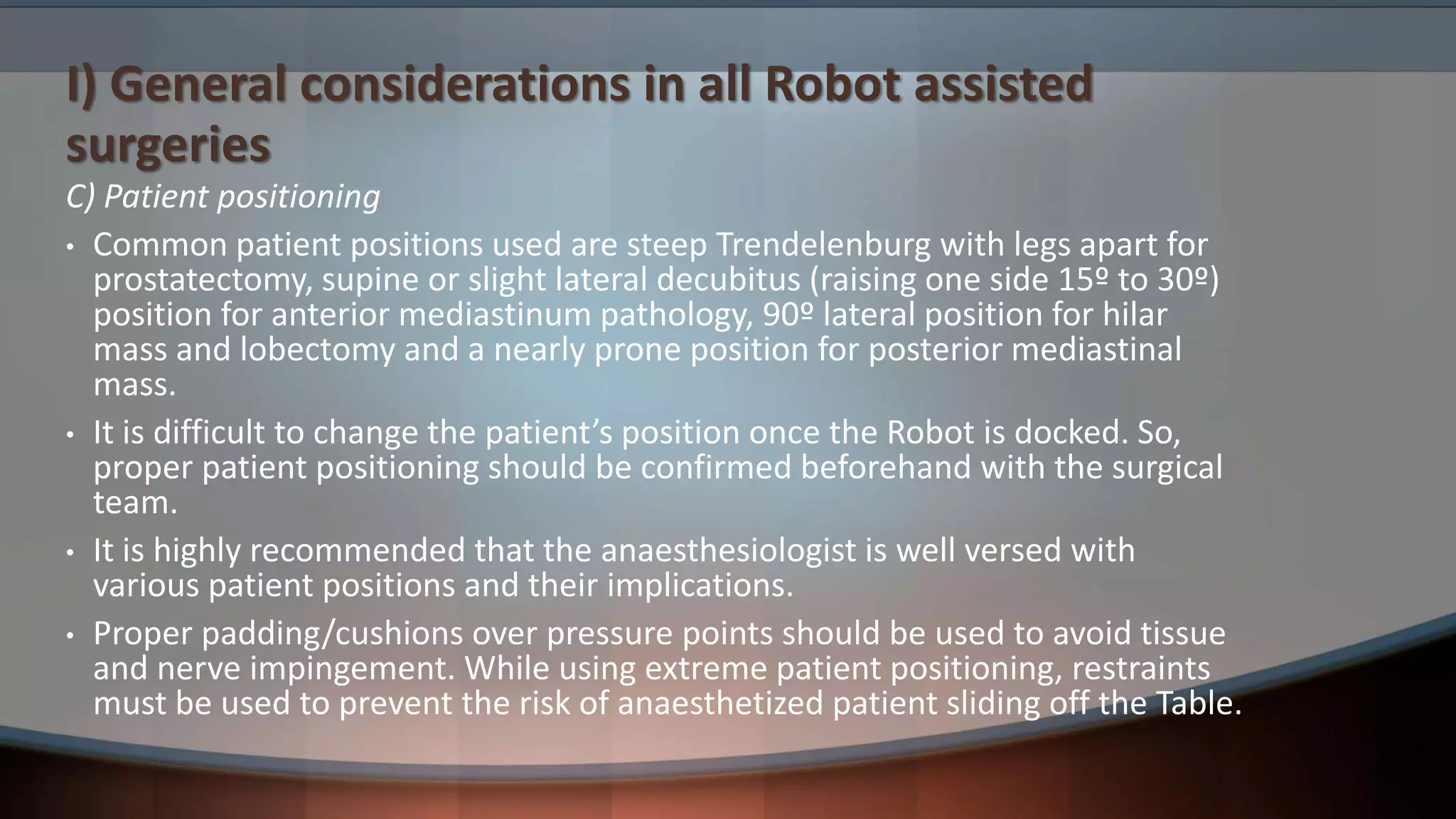 Robotic Surgery- Anaesthesia Considerations | PPTX