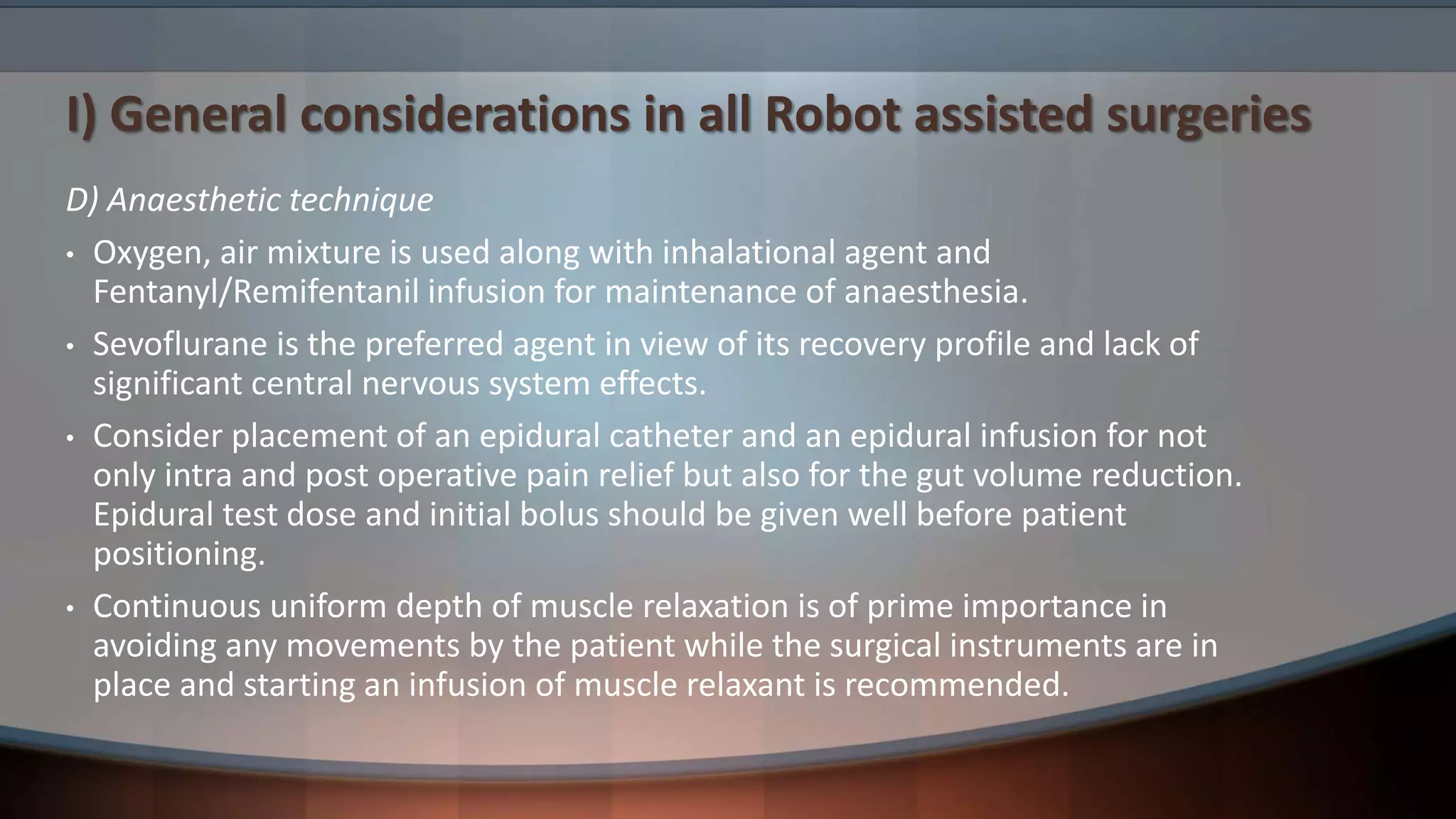 Robotic Surgery- Anaesthesia Considerations | PPTX