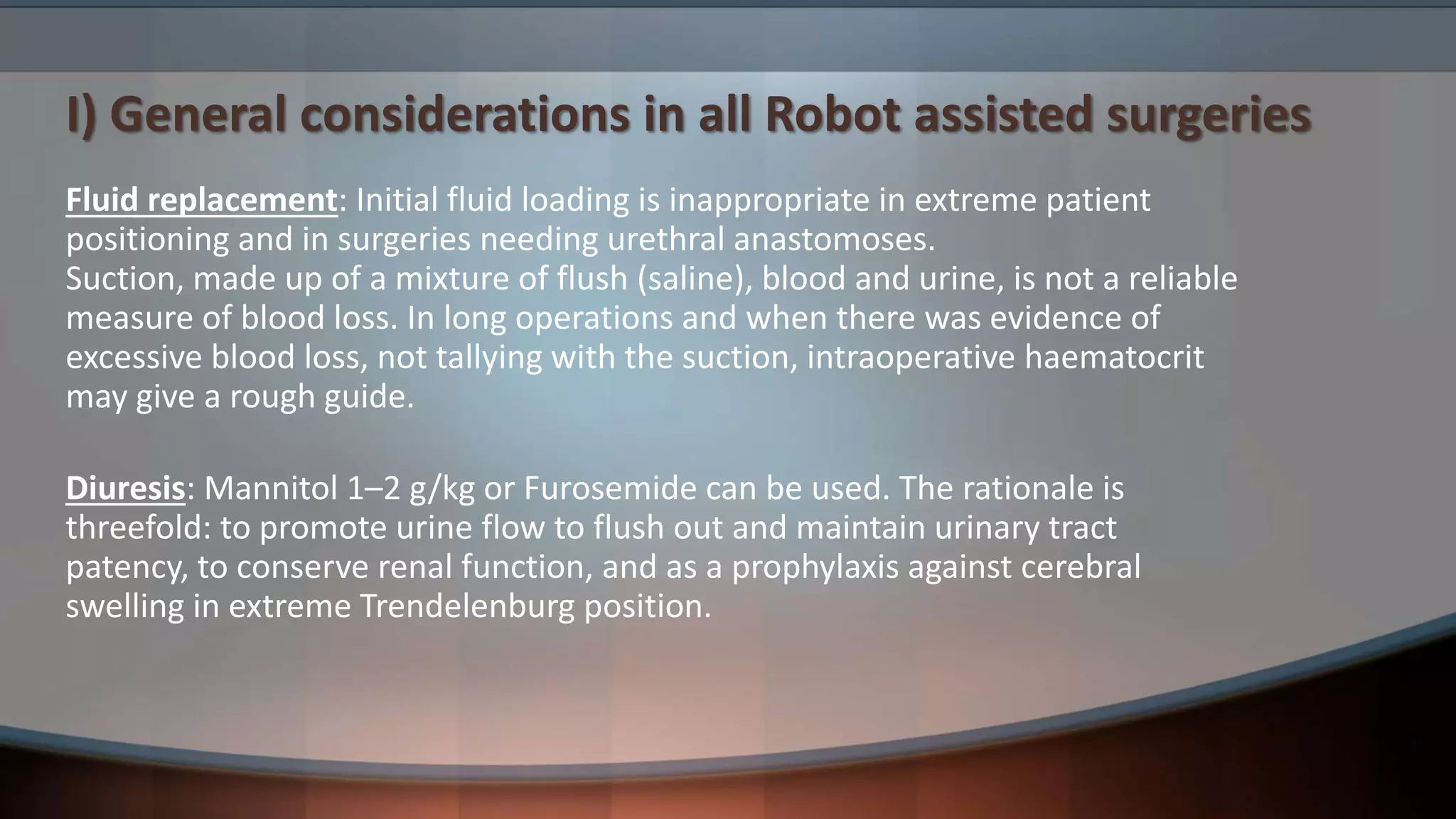 Robotic Surgery- Anaesthesia Considerations | PPTX