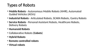 Introduction and basic types of the robots | PPT