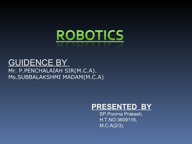 Robotics | PPT | Robotics | Technology & Computing
