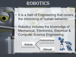 Robotics | PPTX | Robotics | Technology & Computing