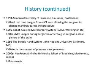 Robotics in neurosurgery | PPTX