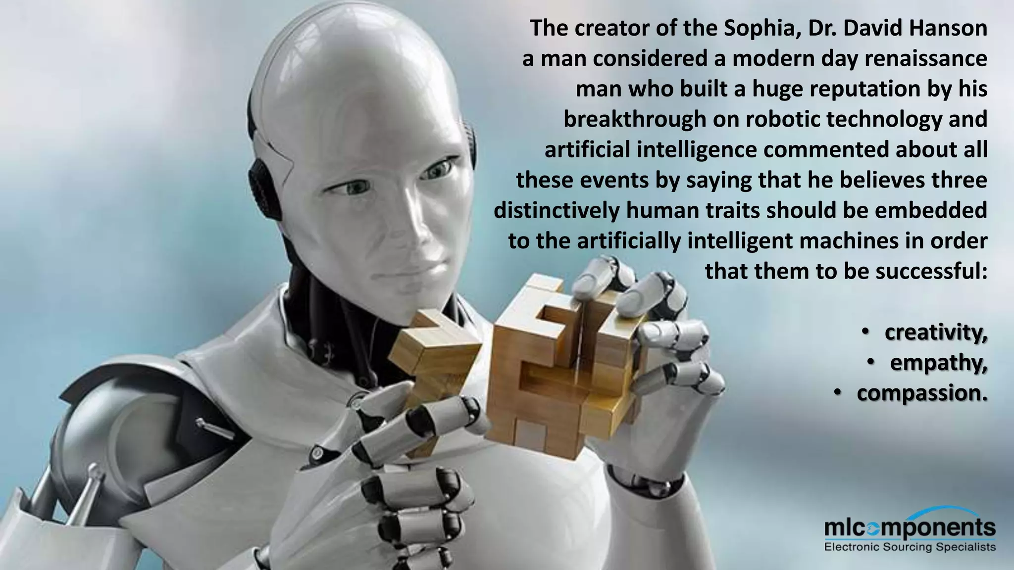 Future Of The Technology: Meet The Sophia The Human-Like Robot | PPTX