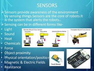 Sensor, Transducers and Actuator in Robotics | PPTX