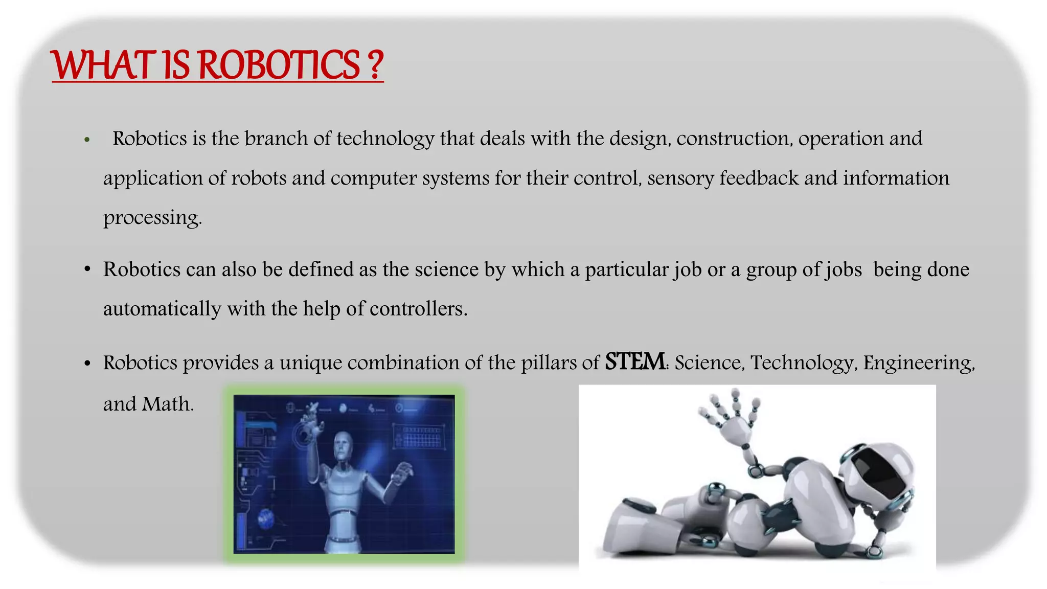 ROBOTICS AND ITS INDUSTRIAL APPLICATIONS | PPTX