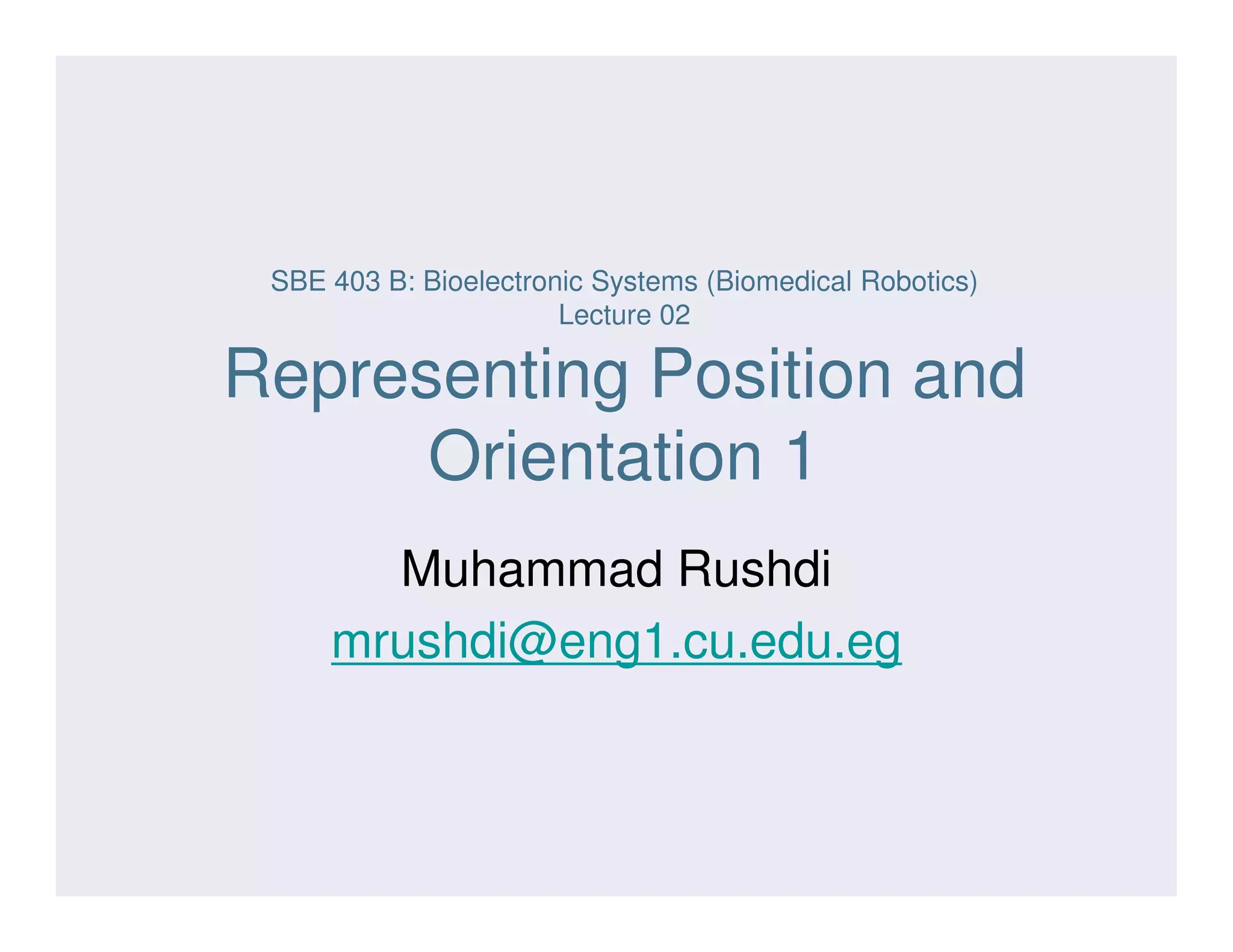 Robotics Representing Position & Orientation | PDF