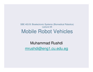 Mobile Robot Vechiles | PPT