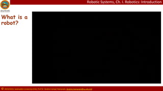 Robotics,ch1. Introduction to Robotic Systems.pdf
