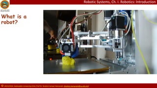 Robotics,ch1. Introduction to Robotic Systems.pdf