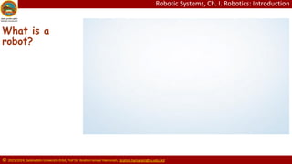 Robotics,ch1. Introduction to Robotic Systems.pdf