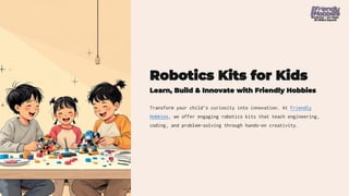 Robotics Kits for Kids – Build, Learn, and Explore Technology | PDF
