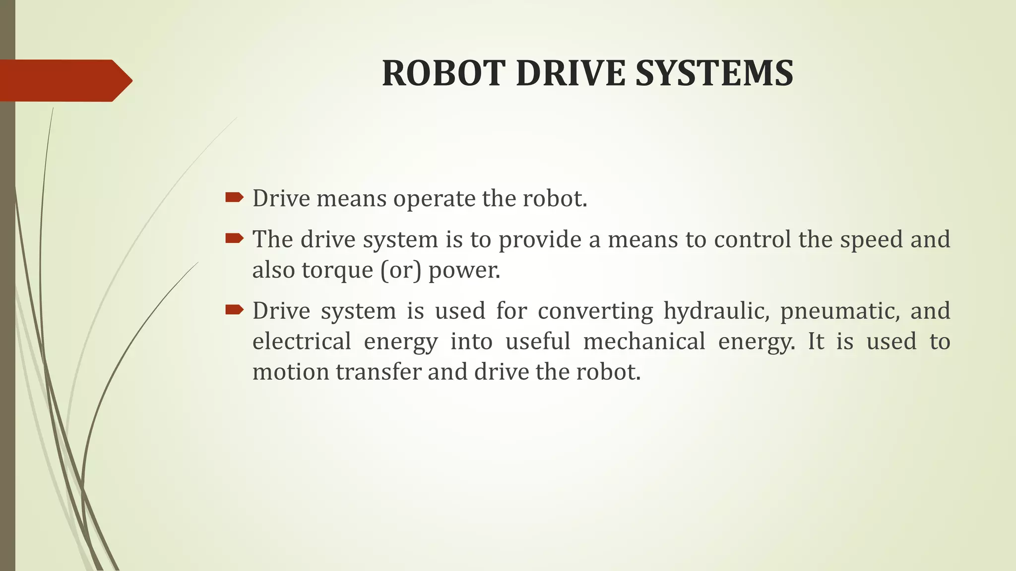 Robotics - unit-2-- Drive Systems | PPTX