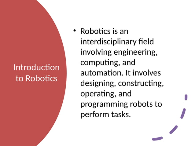 Short Discussion presentation to Introduce Robotics | PPTX