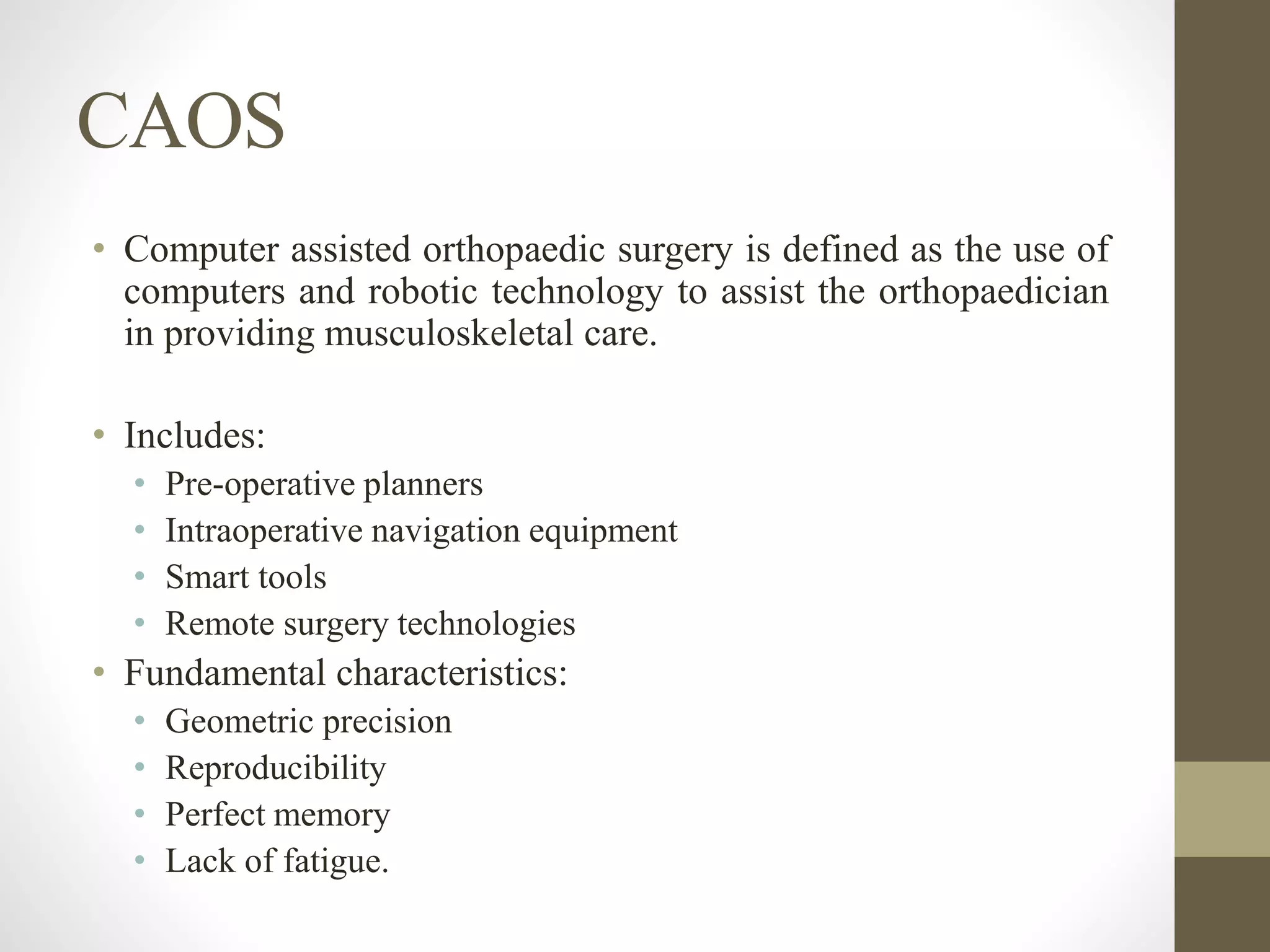 Robotics and navigation in Orthopaedic surgery - Dr. Sachin M | PPTX