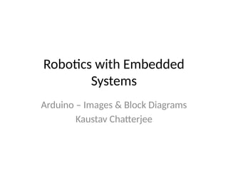 Robotics_Arduino_Block_Diagram_Images.pptx