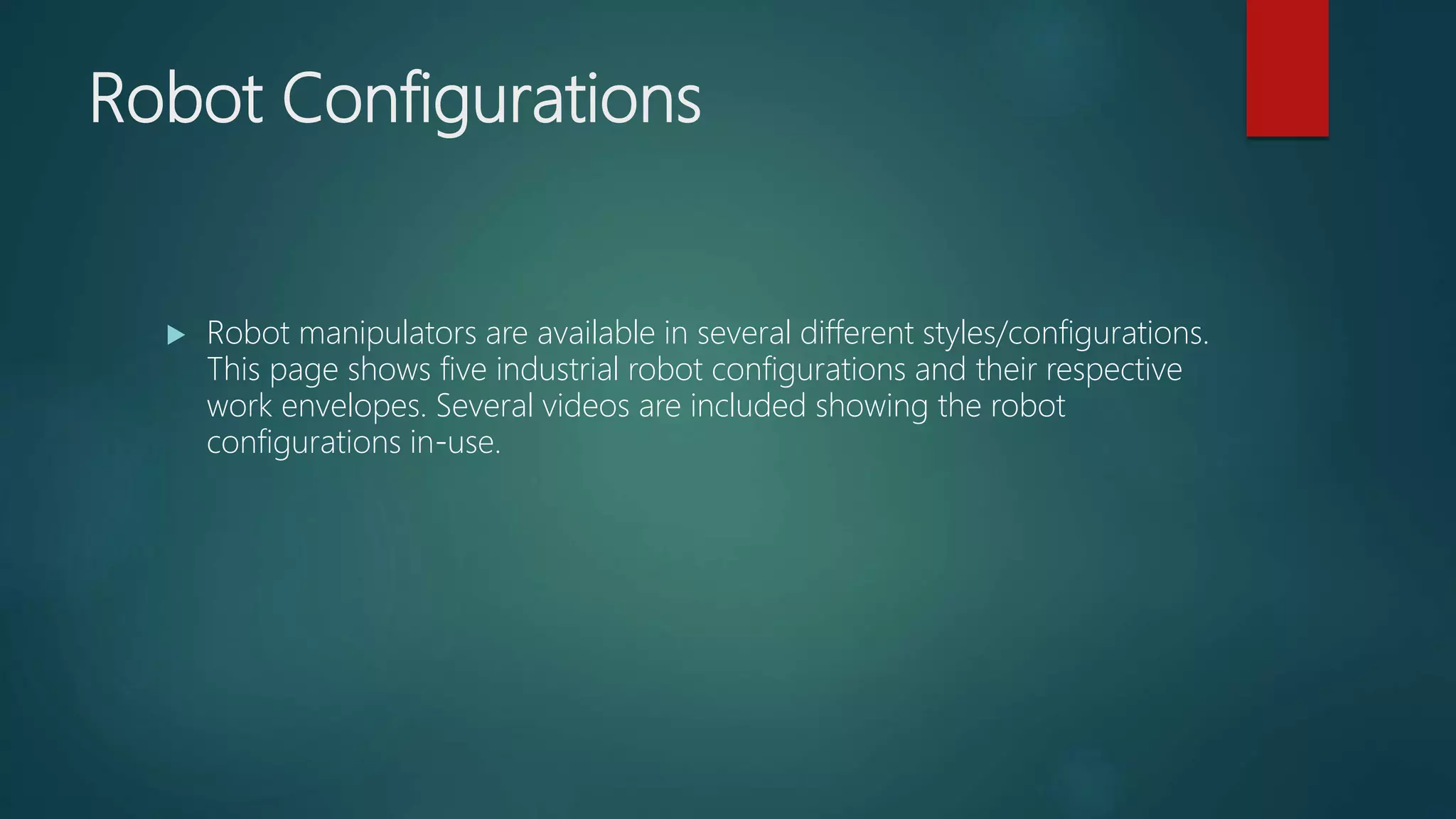 Robotics arm configurations | PPTX