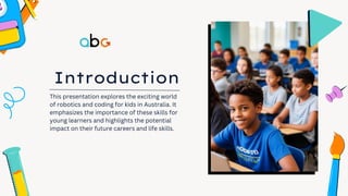 Robotics & Coding: Unlocking Innovation and Future Technology | PPT