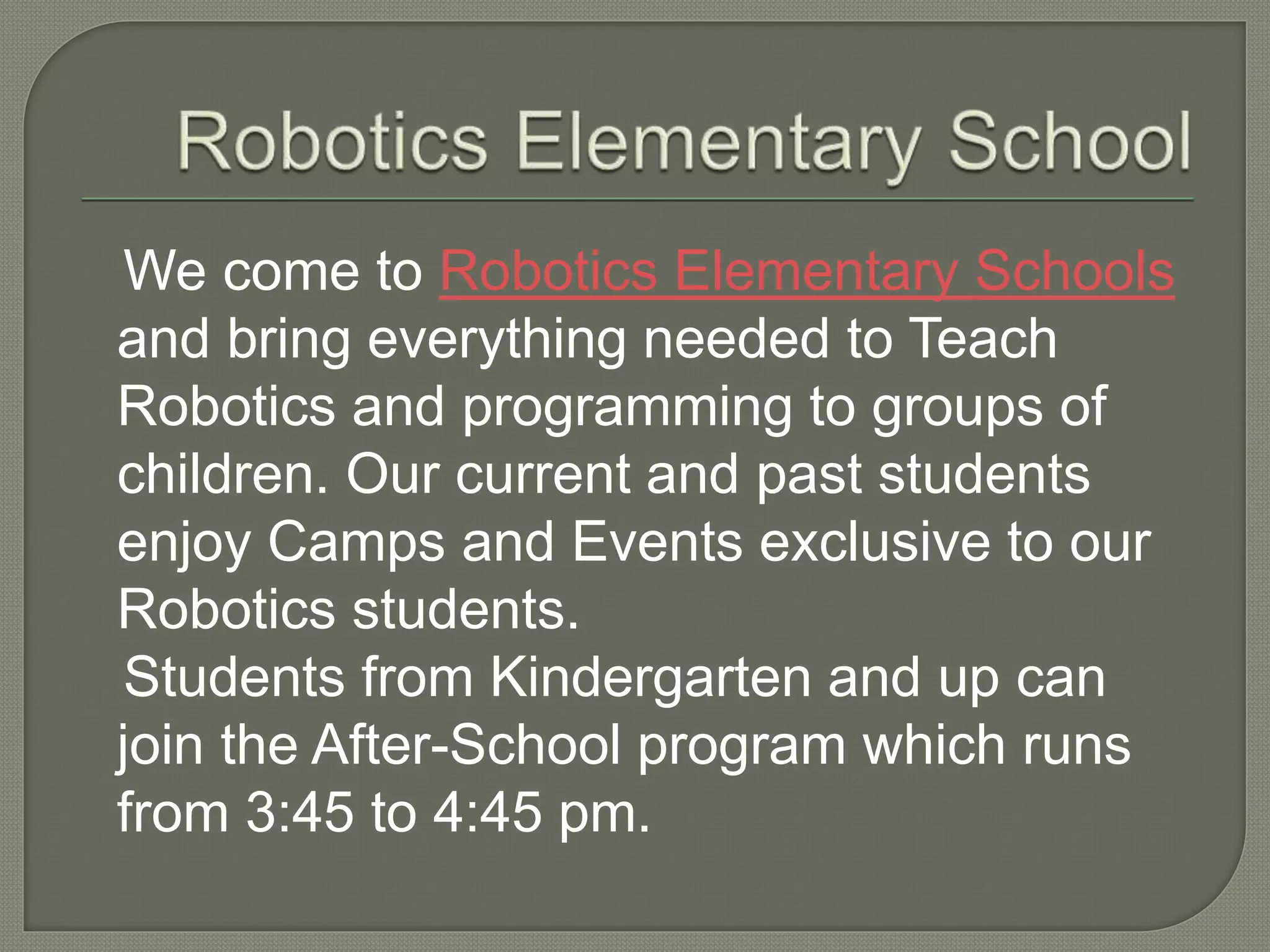 Robotics elementary school | PPT