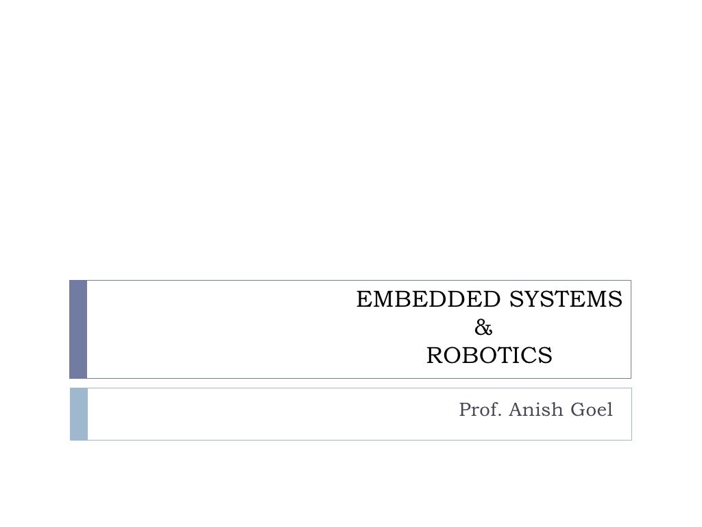 Robotics And Embedded Systems 