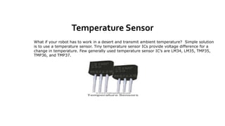 Robotic Sensors details internal and external | PPTX