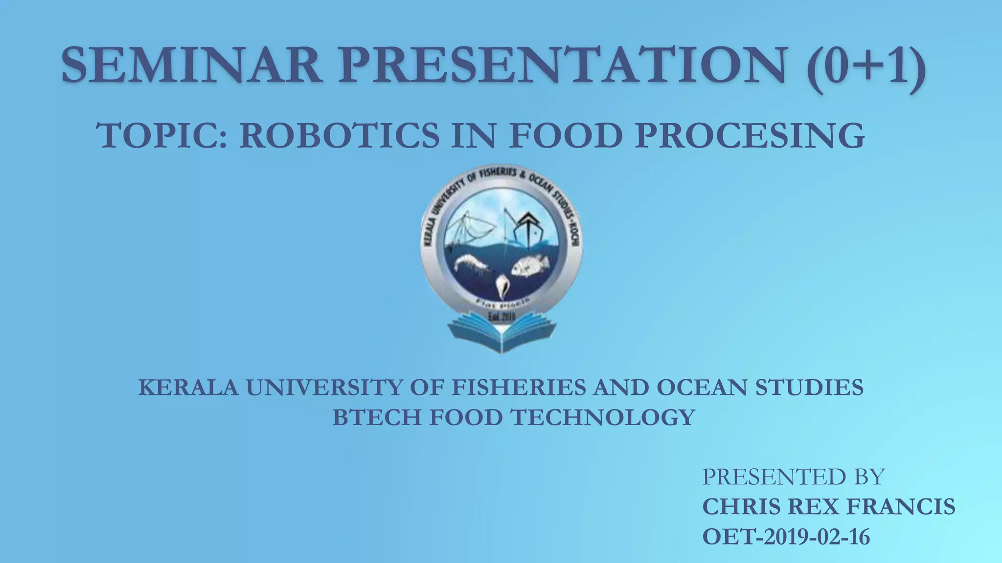 ROBOTICS IN FOOD PROCESSING.pptx